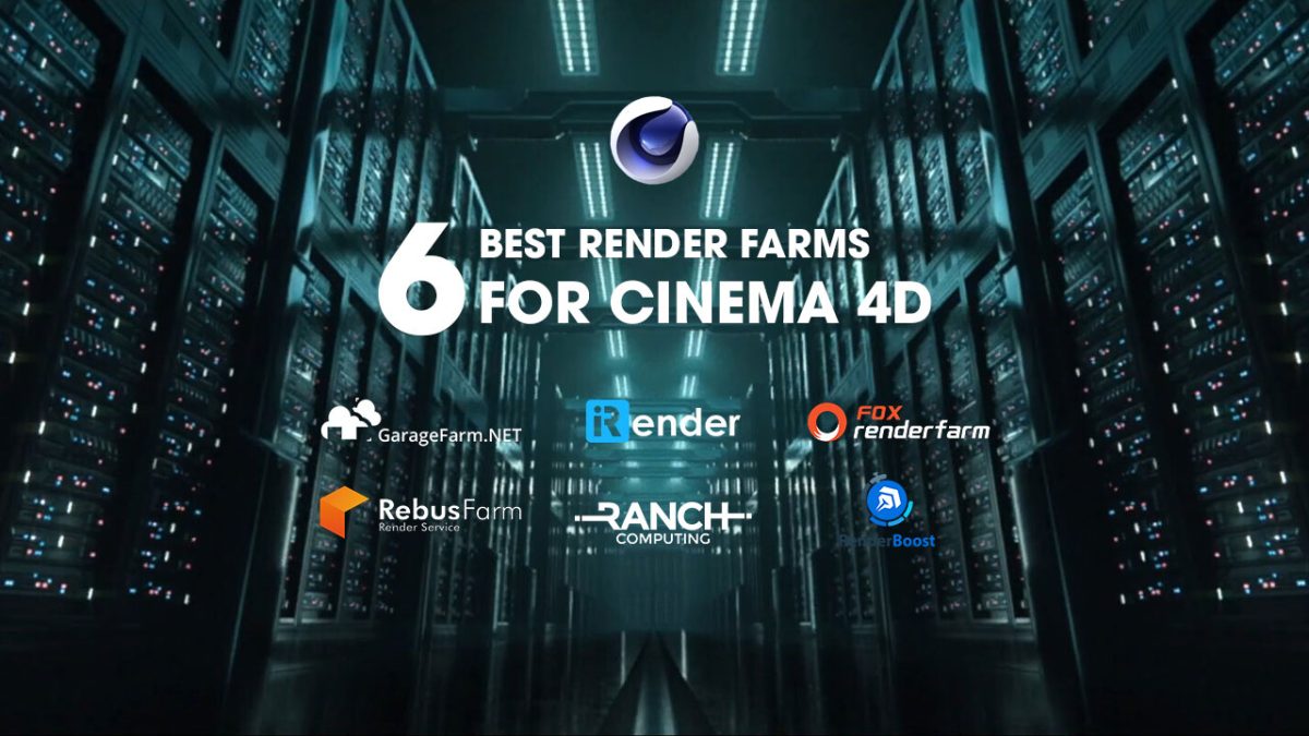 6 best render farms for Cinema 4D - VFXRendering