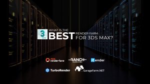 What is the best render farm for 3Ds Max? - VFXRendering