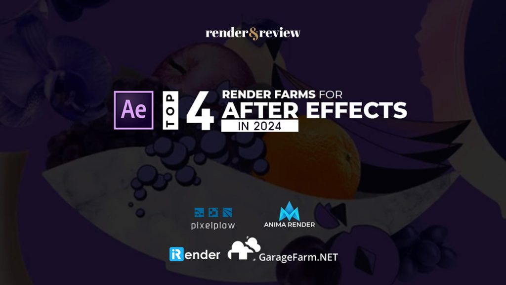 Top 4 render farms for After Effects in 2024 - VFXRendering