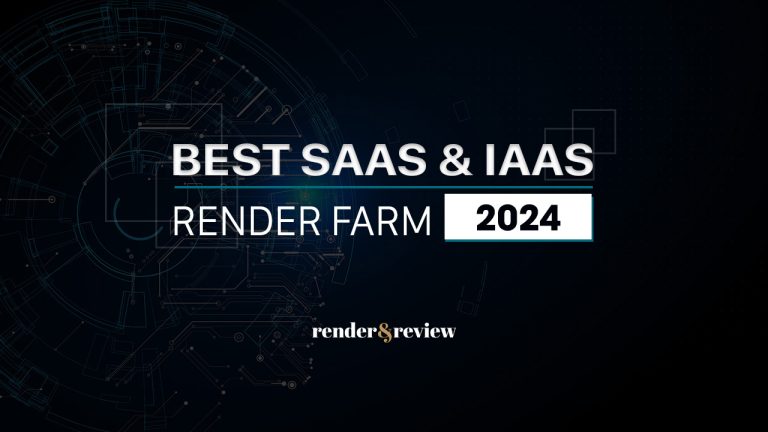 Best SaaS and IaaS render farm 2024 - VFXRendering
