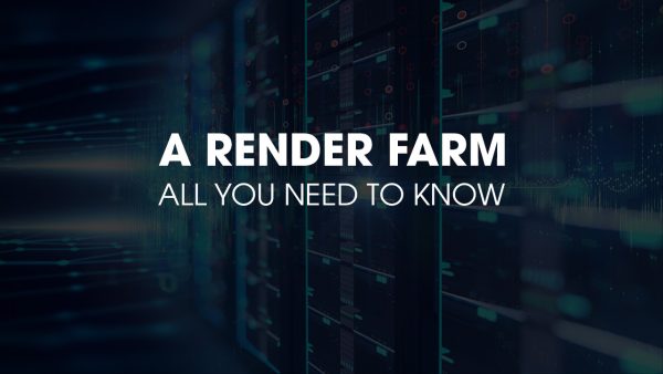 Overview of A Render Farm: All you need to know - VFXRendering