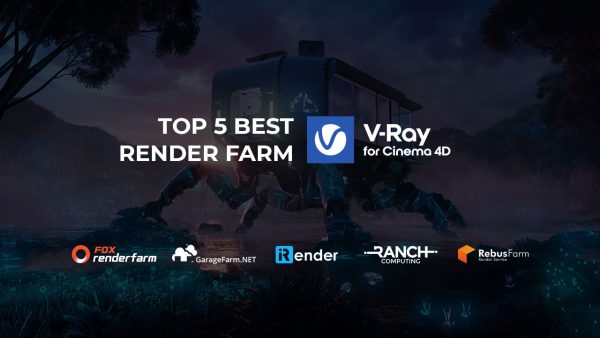 Top 5 Best C4D Vray Render Farm - VFXRendering