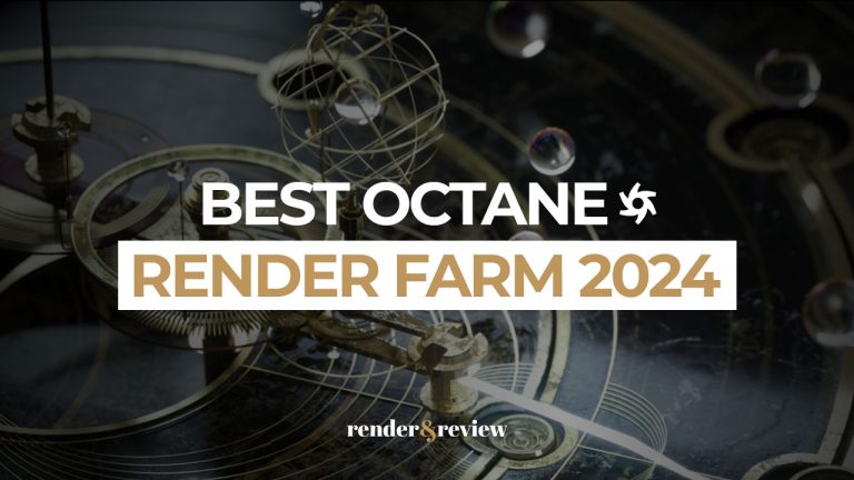 Top 3 Best Octane Render Farm 2024 - VFXRendering