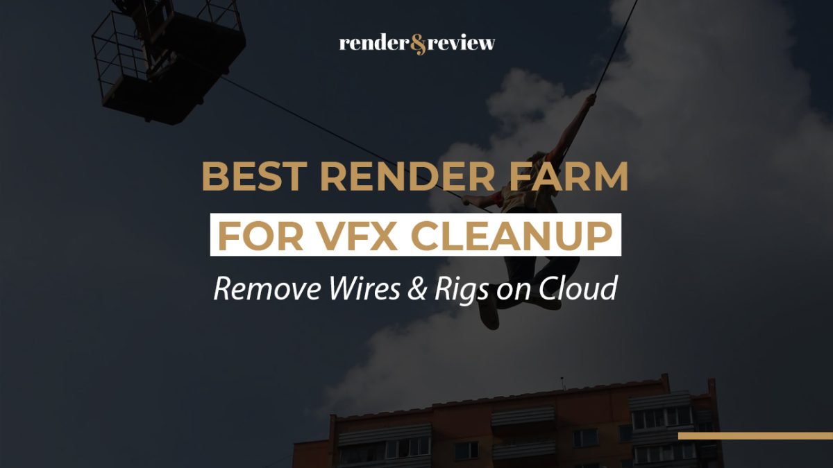 Overview of the best render farms in 2023 and expanding the rankings